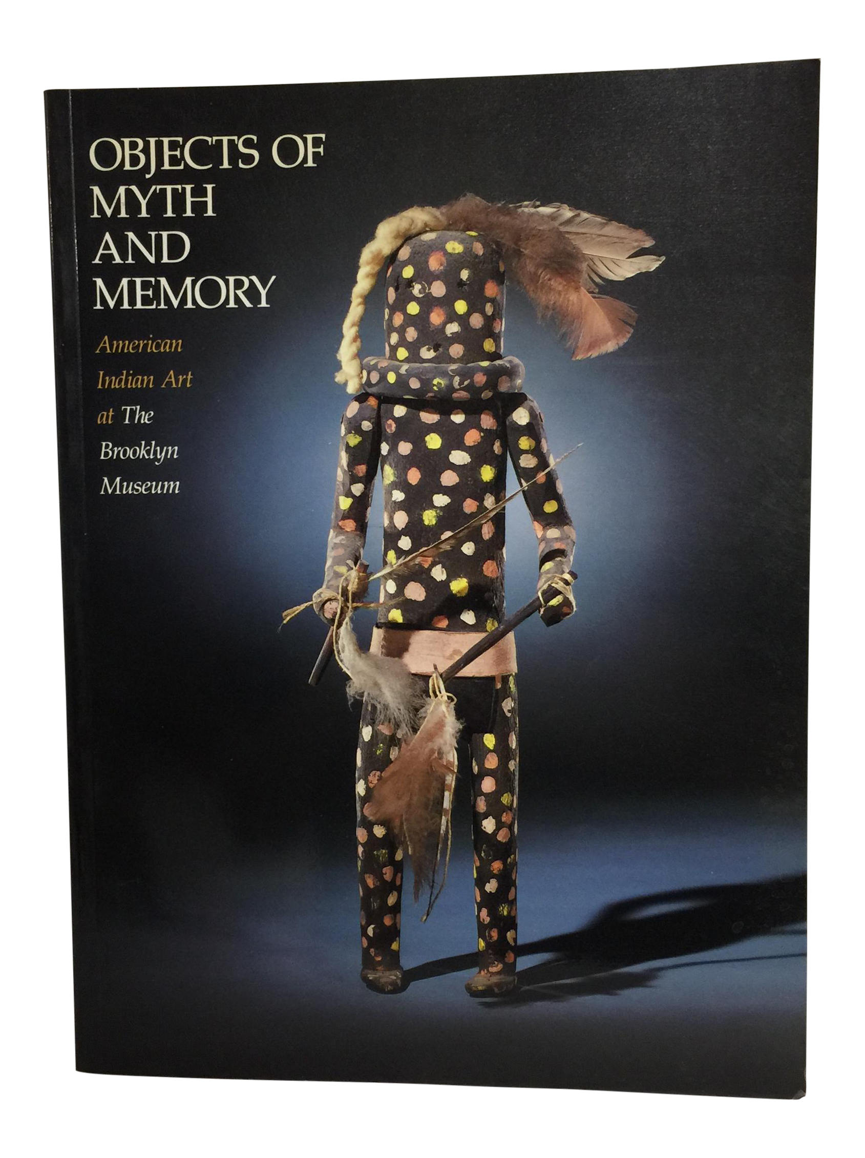 "Objects of Myth and Memory" Native American Art Book | Chairish